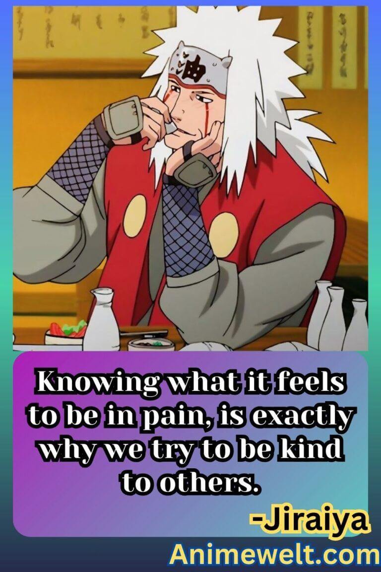 Jiraiya Sensei Quotes on Life, Never Giving Up | 20+ Jiraiya Quotes ...