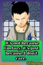 Shikamaru Nara Quotes from Naruto Shippuden | Smartest Ninja Quotes ...
