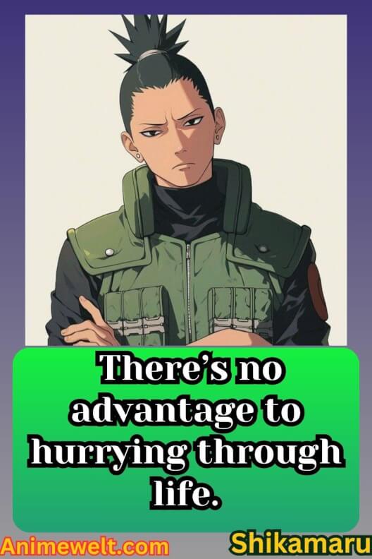 Shikamaru Nara Quotes from Naruto Shippuden | Smartest Ninja Quotes ...